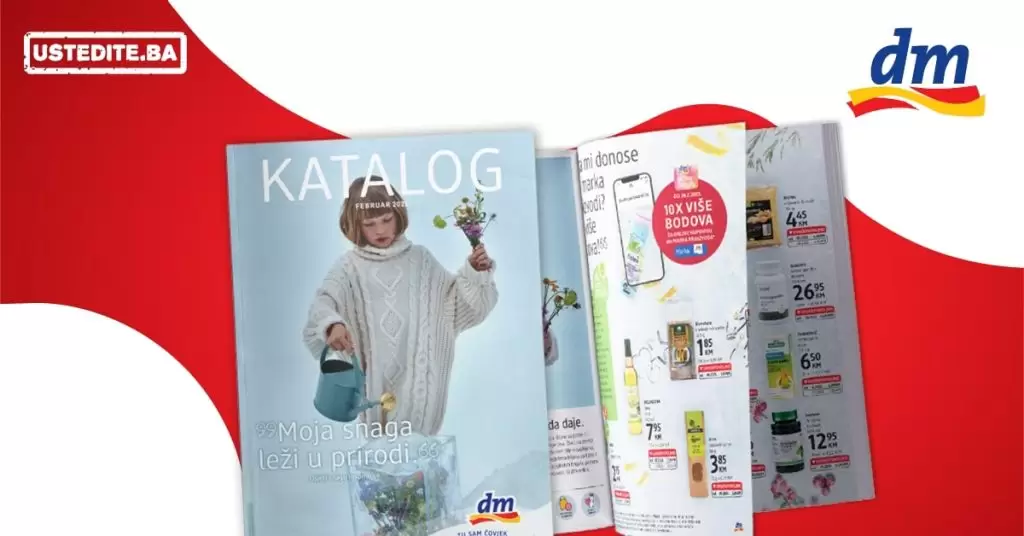 dm katalog 15-28.2.2023. - ustedite.ba