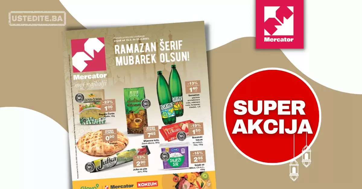 Mercator katalog RAMAZANSKA AKCIJA 16.3-23.4.2023. - ustedite.ba