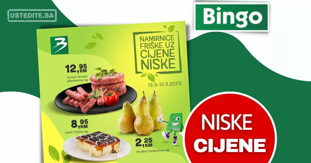 Bingo akcija ⇢Namirnice friške uz cijene niske 13-15.3.2023. - ustedite.ba