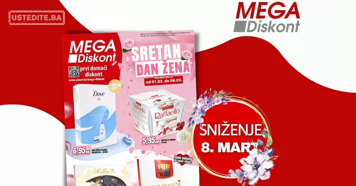 Mega Diskont katalog DAN ŽENA akcija 1-8.3.2023. - ustedite.ba