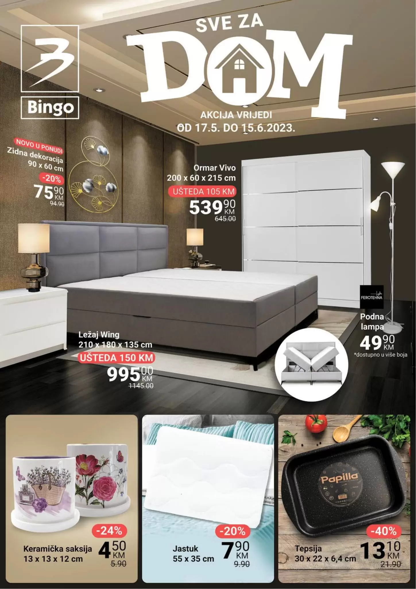 Bingo NAMJEŠTAJ "Sve za dom" 17.5-15.6.2023. - ustedite.ba