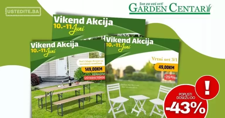 Garden Centar vikend akcija 10-11.6.2023. - ustedite.ba