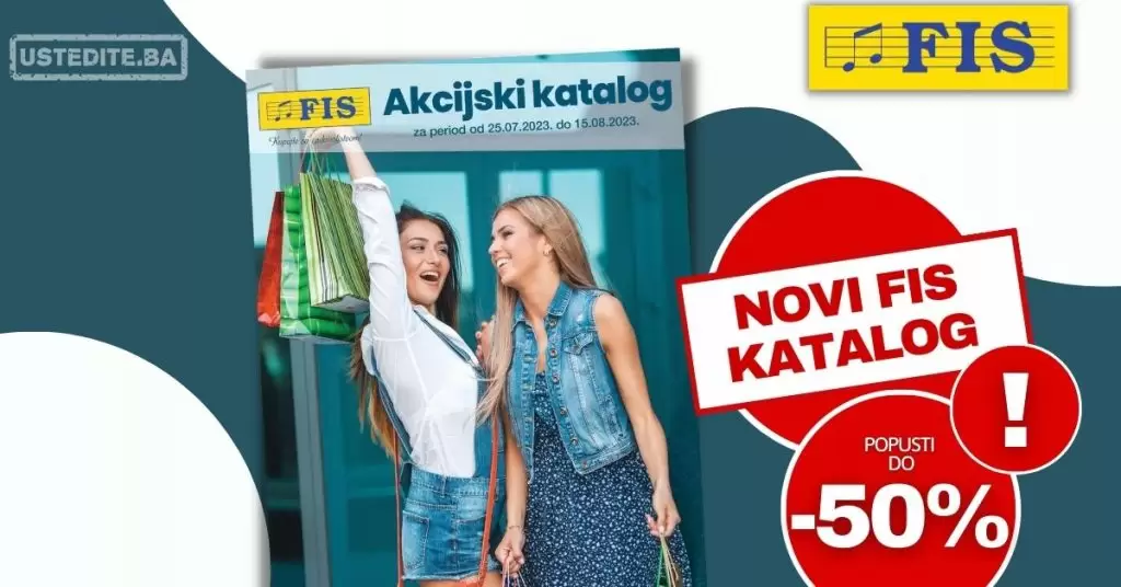 Fis katalog 25.7-15.8.2023. - ustedite.ba