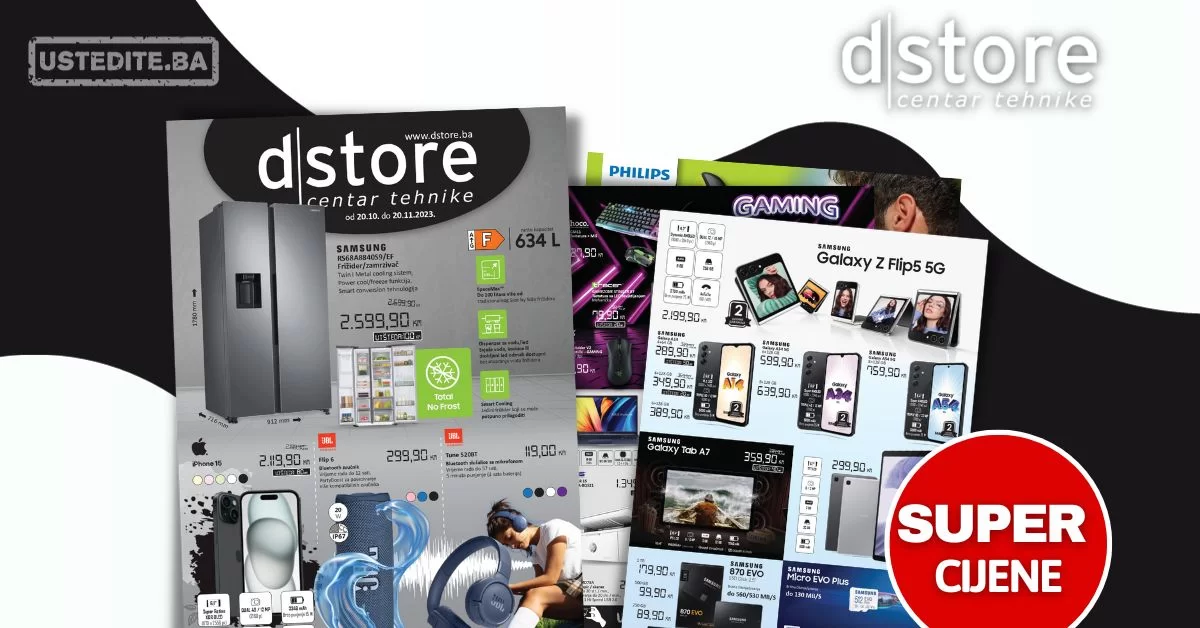Dstore katalog 20.10-20.11.2023. - ustedite.ba