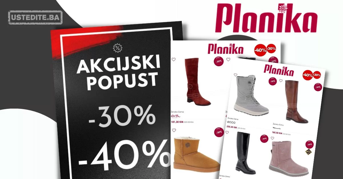Planika SNIŽENJE DO 40% - ustedite.ba