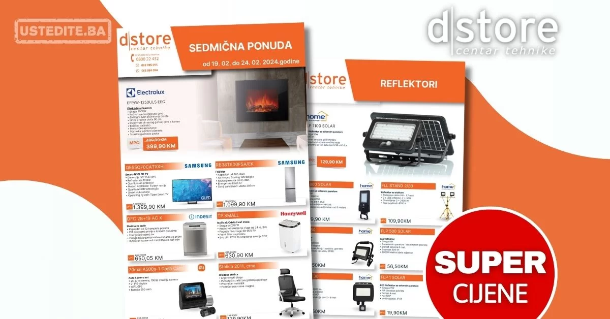 Dstore SEDMIČNA AKCIJA 19- 24.02.2024. - ustedite.ba