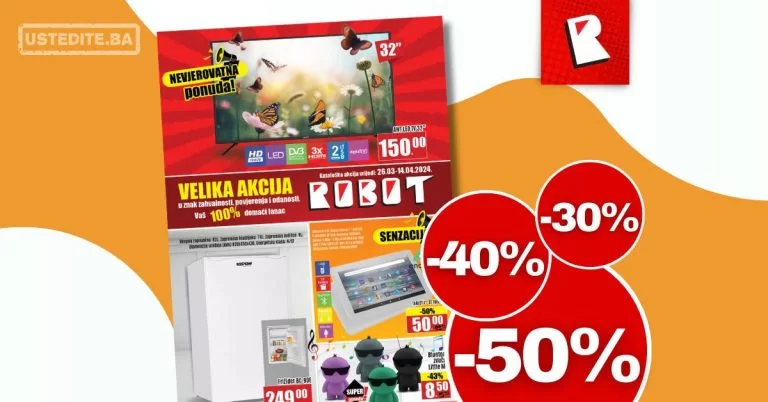 Robot katalog 26.3-14.4.2024. - ustedite.ba
