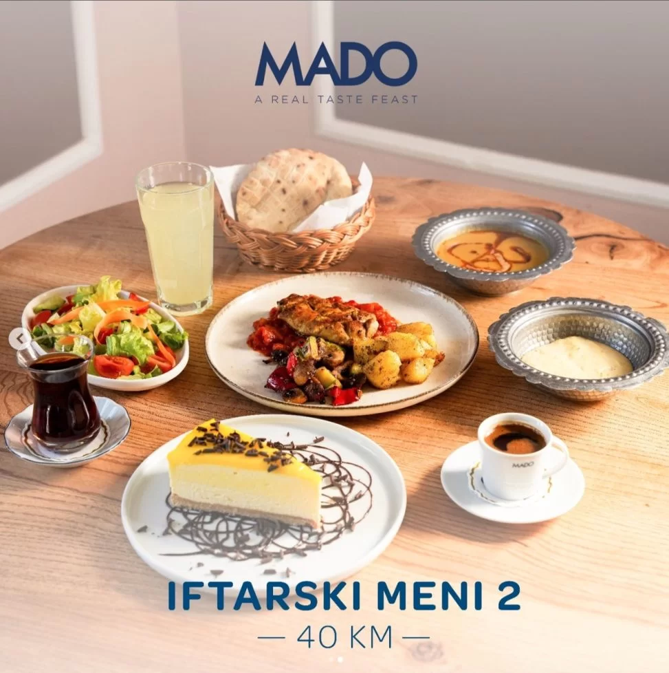 Mado Sarajevo IFTARSKI MENI 📍 Sarajevo - ustedite.ba