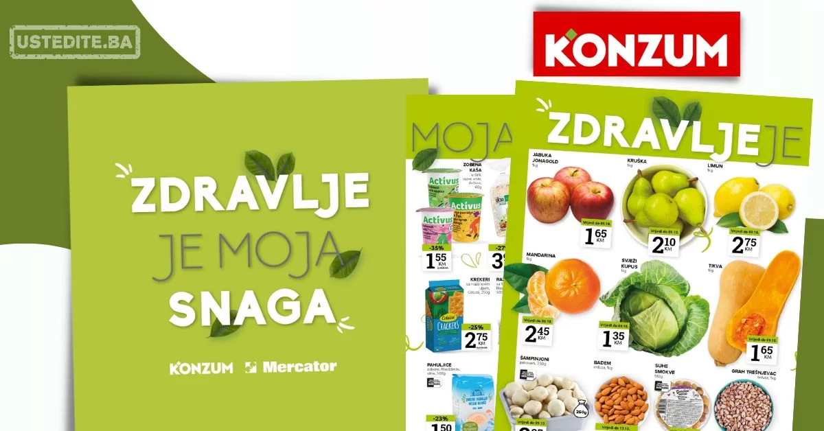 Konzum katalog ZDRAVLJE 7-20.10.2024. - ustedite.ba