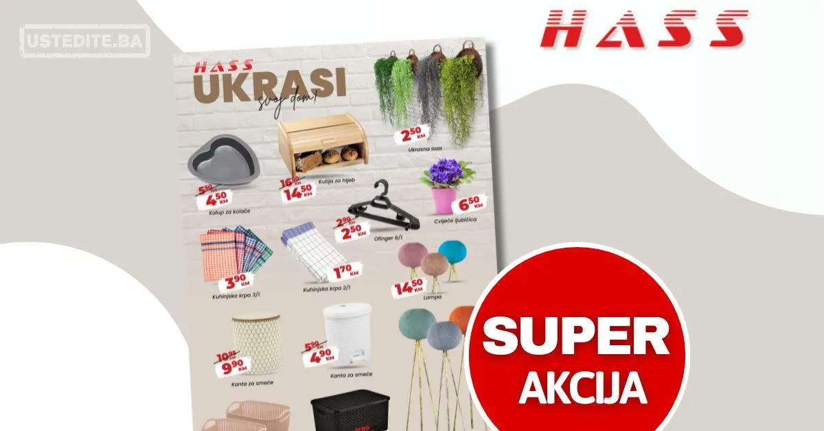 Has komerc AKCIJSKA PONUDA - do 2.2.2025. - ustedite.ba