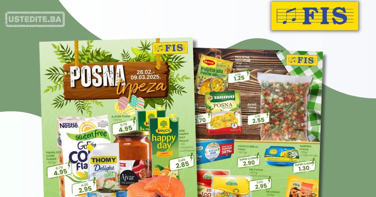 Fis akcija POSNA TRPEZA 28.2-9.3.2025. - ustedite.ba