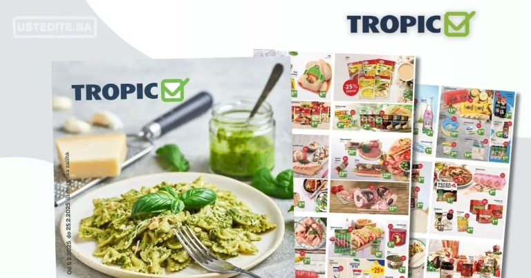 Tropic katalog 5-25.2.2025. - ustedite.ba