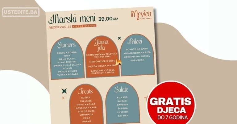 Mrvica IFTARSKI MENI 2025.📍 Sarajevo 2025. - ustedite.ba