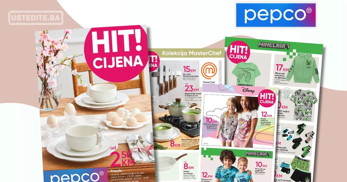 Pepco katalog 13-26.3.2025. - ustedite.ba