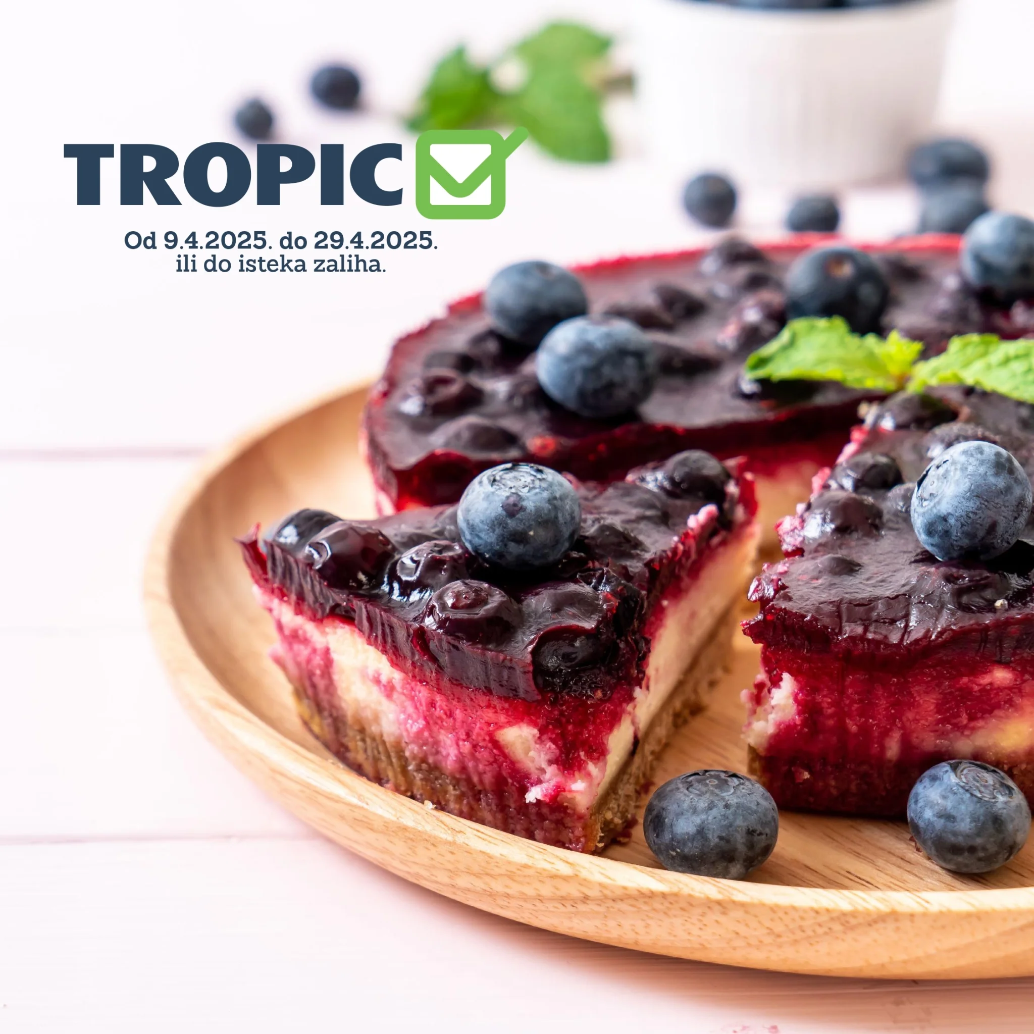 Tropic katalog 9-29.4.2025. - ustedite.ba