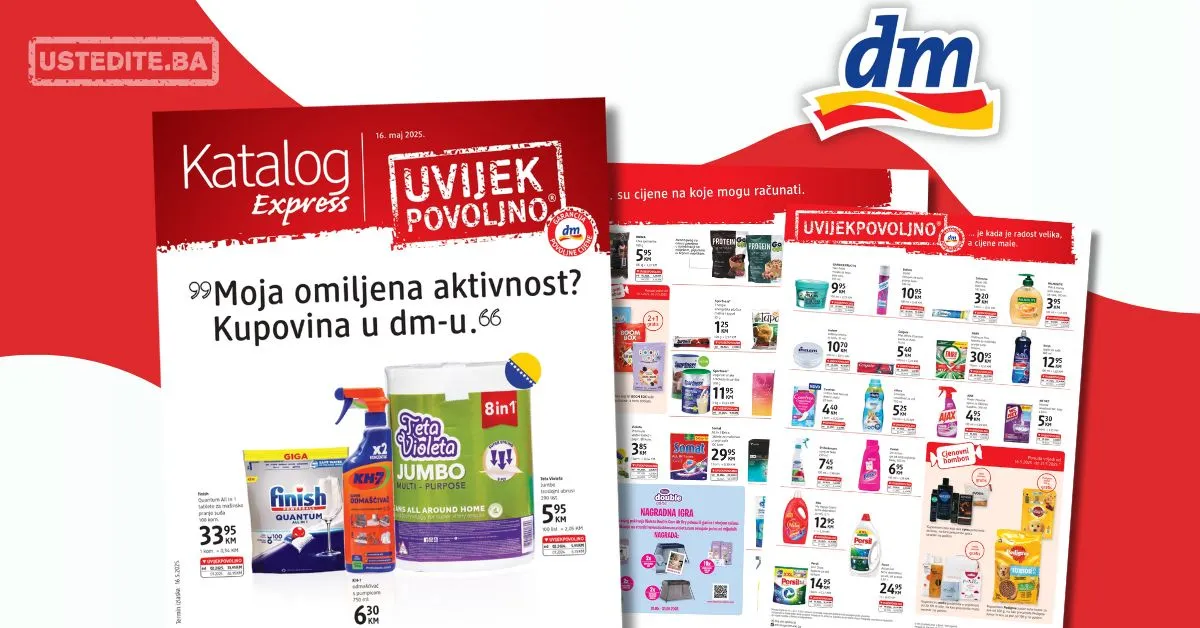 dm Katalog 16-31.5.2025. - ustedite.ba