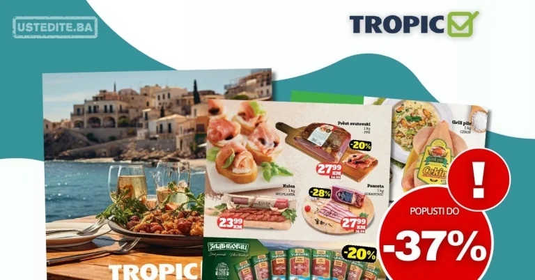 Tropic katalog 23.7-12.8.2025. - ustedite.ba