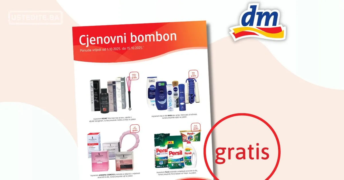 dm CJENOVNI BOMBON - GRATIS proizvodi 1-15.10.2025. - ustedite.ba