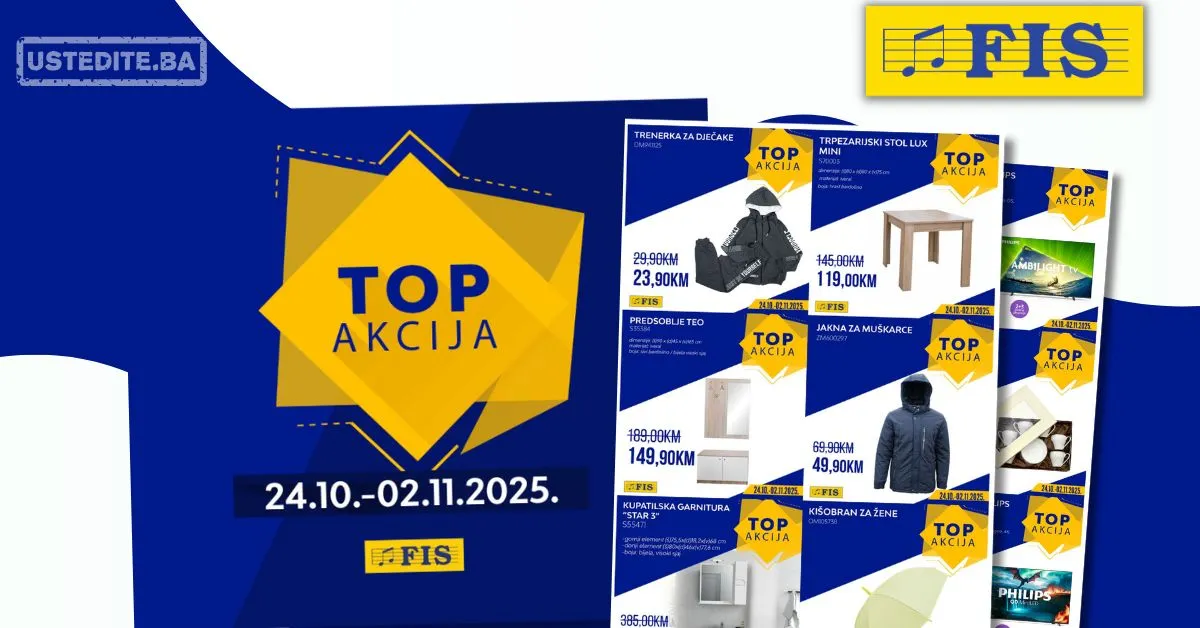 Fis TOP AKCIJA 24.10-2.11.2025. - ustedite.ba