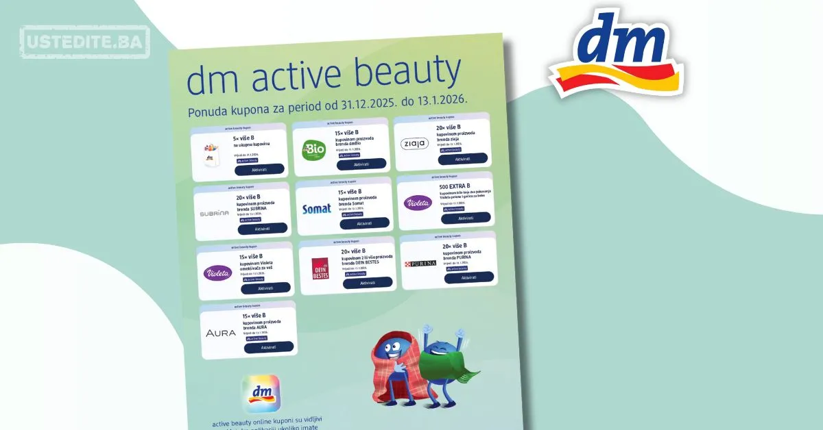 dm KUPONI – dm active beauty – akcija do 13.1.2026. - ustedite.ba