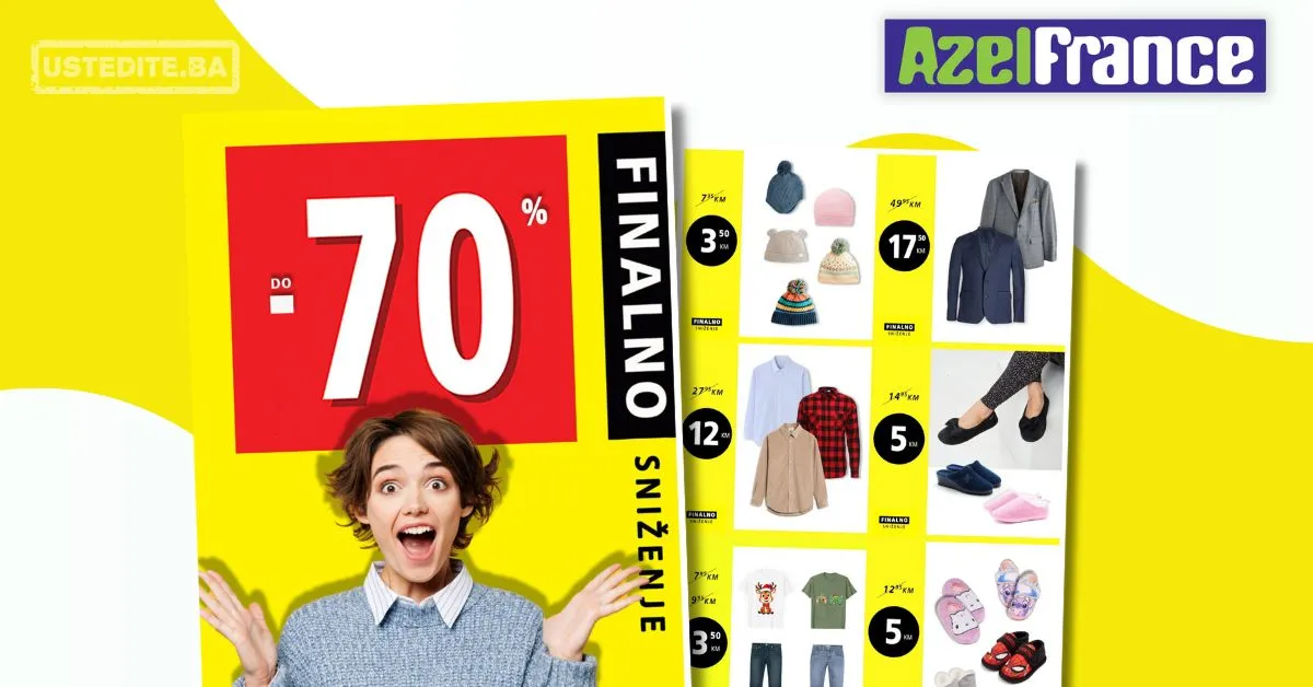 Azel France SNIŽENJE do 70% - februar 2026. - ustedite.ba