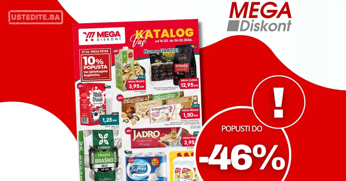 Mega Diskont katalog 16-26.2.2026. - ustedite.ba