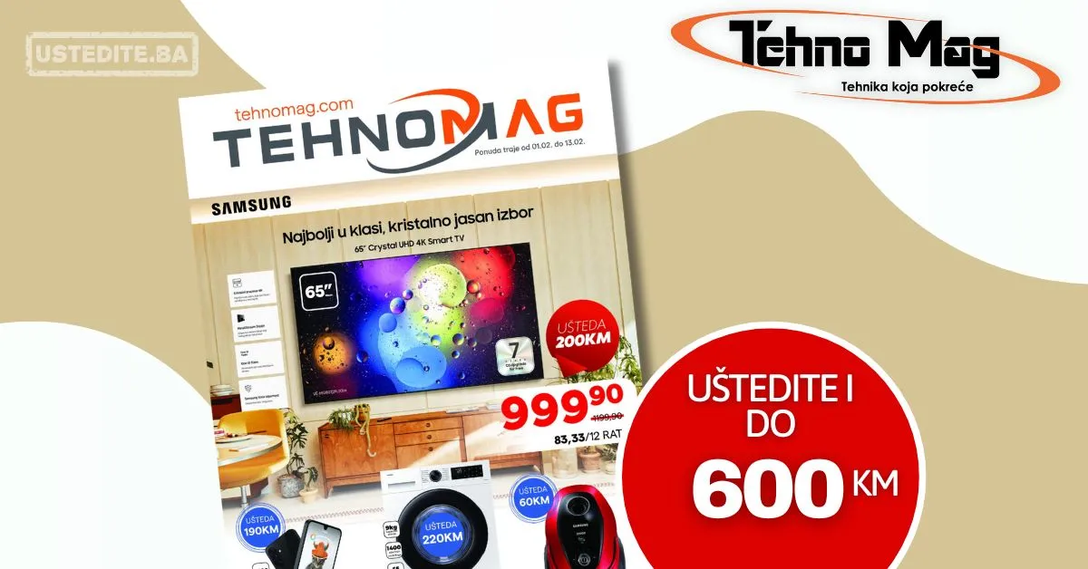 Tehno Mag katalog 1-13.2.2026. - ustedite.ba
