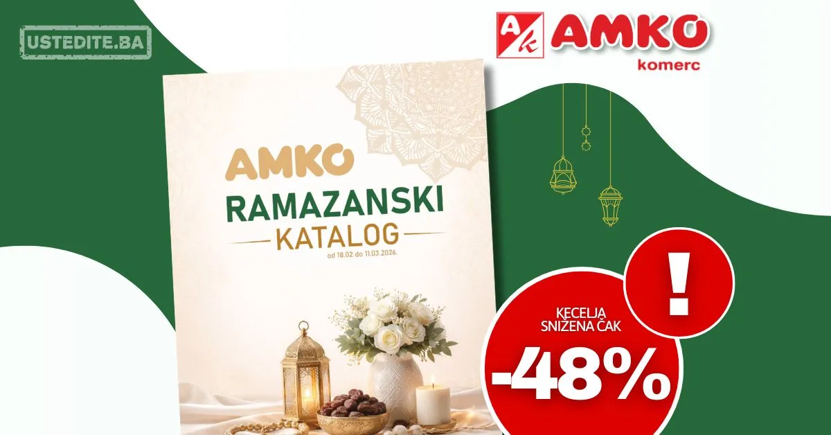 Amko katalog RAMAZANSKA AKCIJA 18.2-11.3.2026. - ustedite.ba