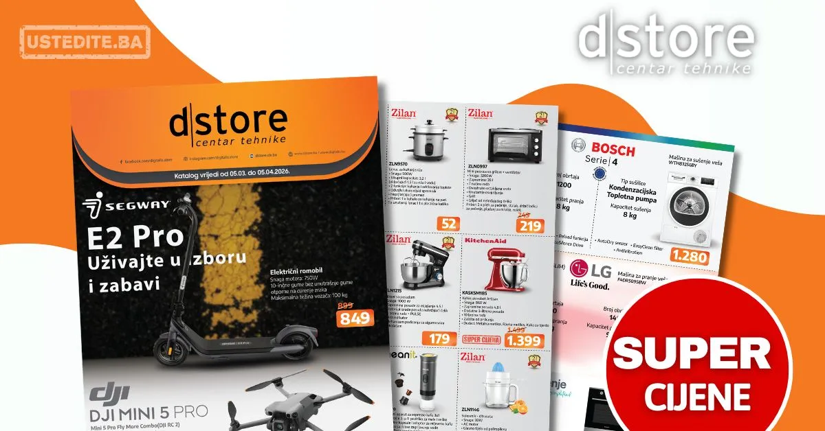 Dstore katalog 5.3-5.4.2026. - ustedite.ba