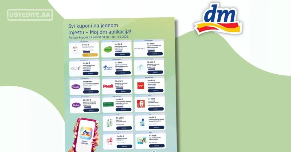 dm KUPONI - akcija do 10.2.2026. - ustedite.ba