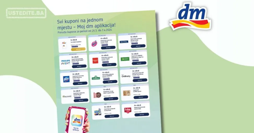 dm KUPONI - akcija do 7.4.2026. - ustedite.ba